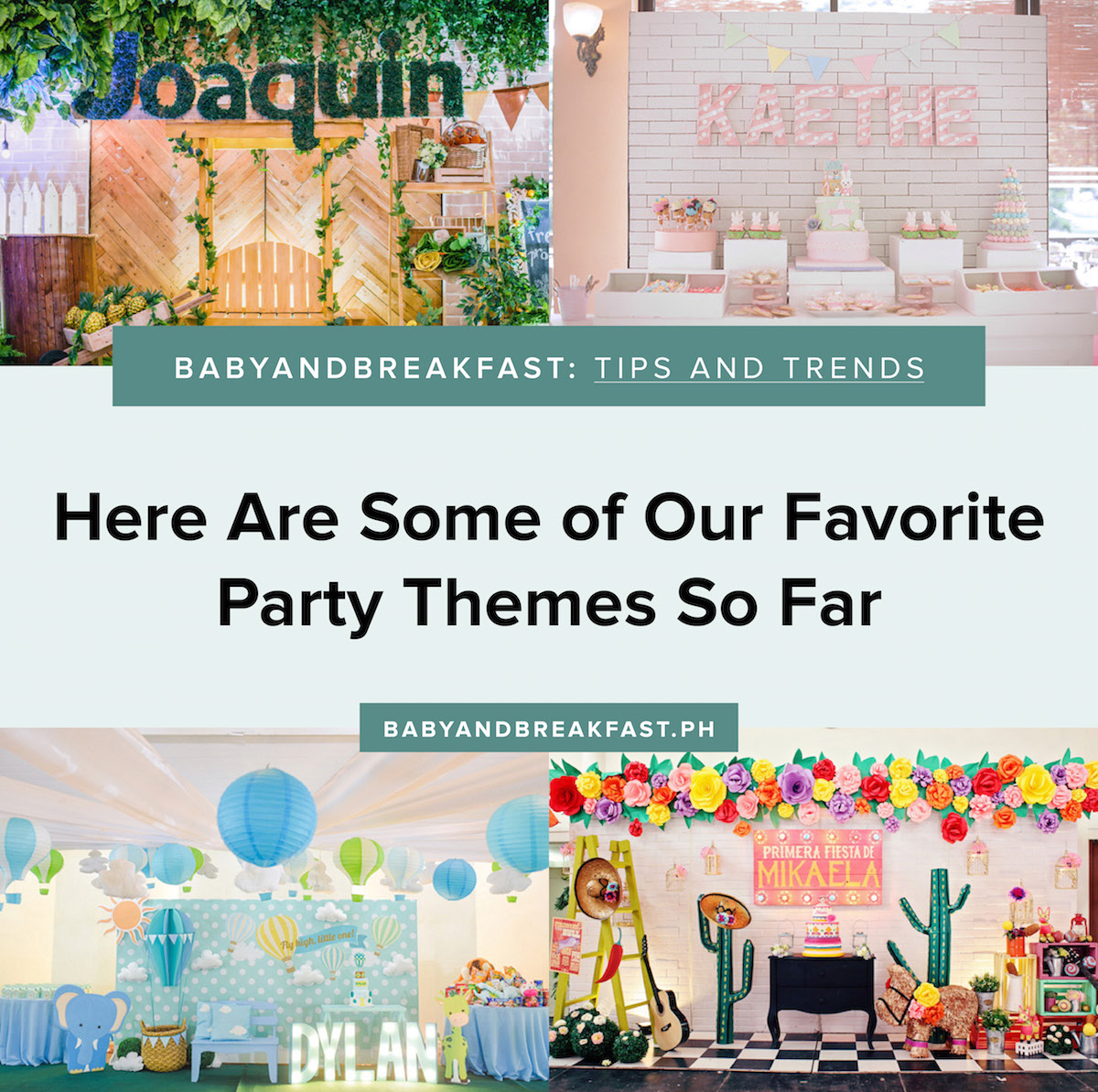 12 of Our Favorite Party Themes | Philippines Mommy Family Blog