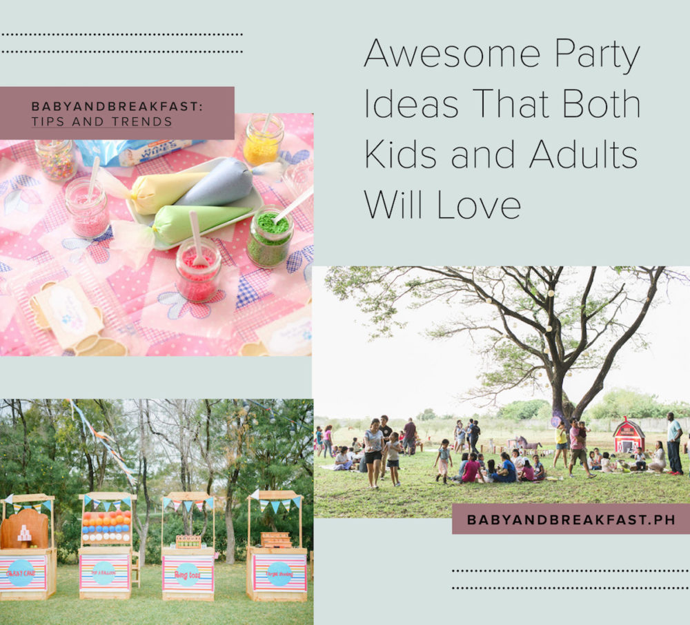 Party Ideas For Kids and Adults | Philippines Mommy Family Blog