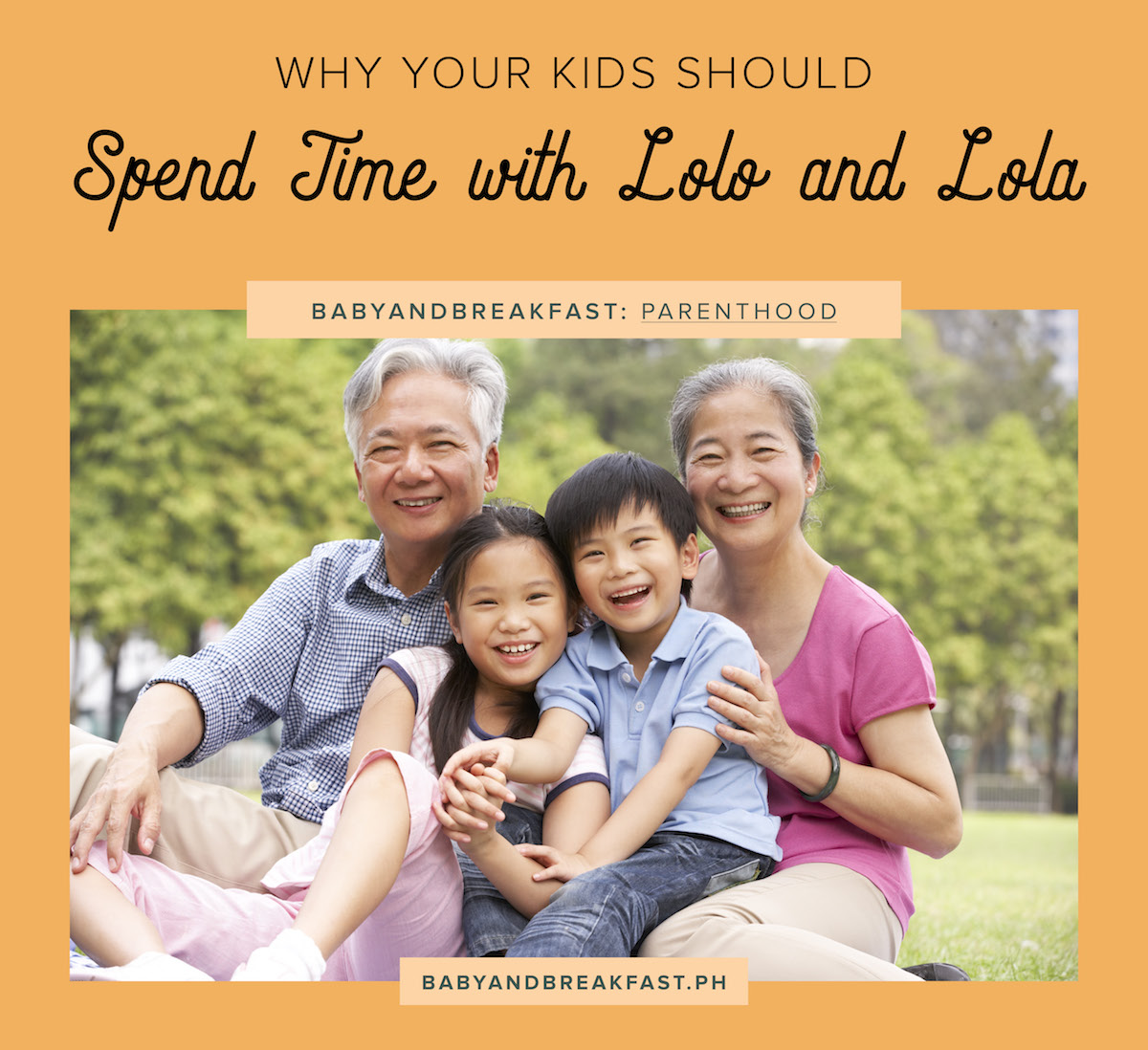 Spending Time with Grandparents | Philippines Mommy Family Blog