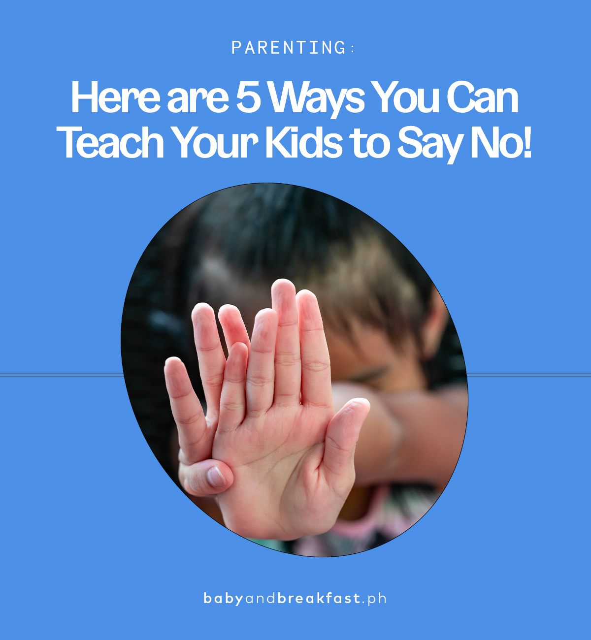 Why It's Okay to Say No | Philippines Mommy Family Blog