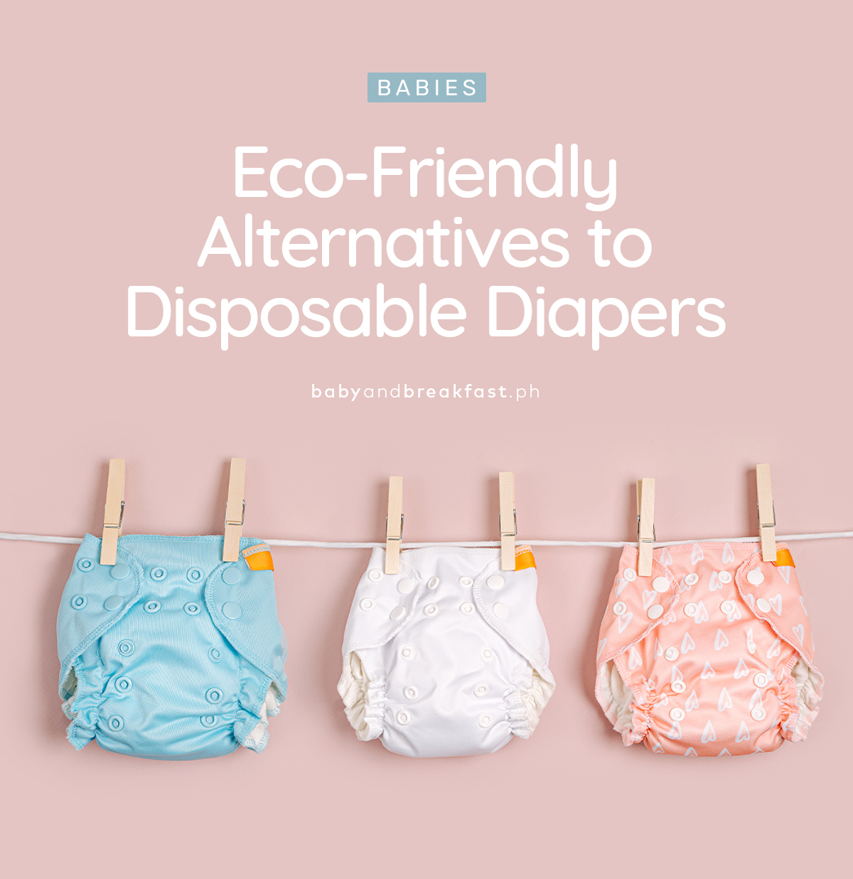 Eco-Friendly Diaper Options | Philippines Mommy Family Blog