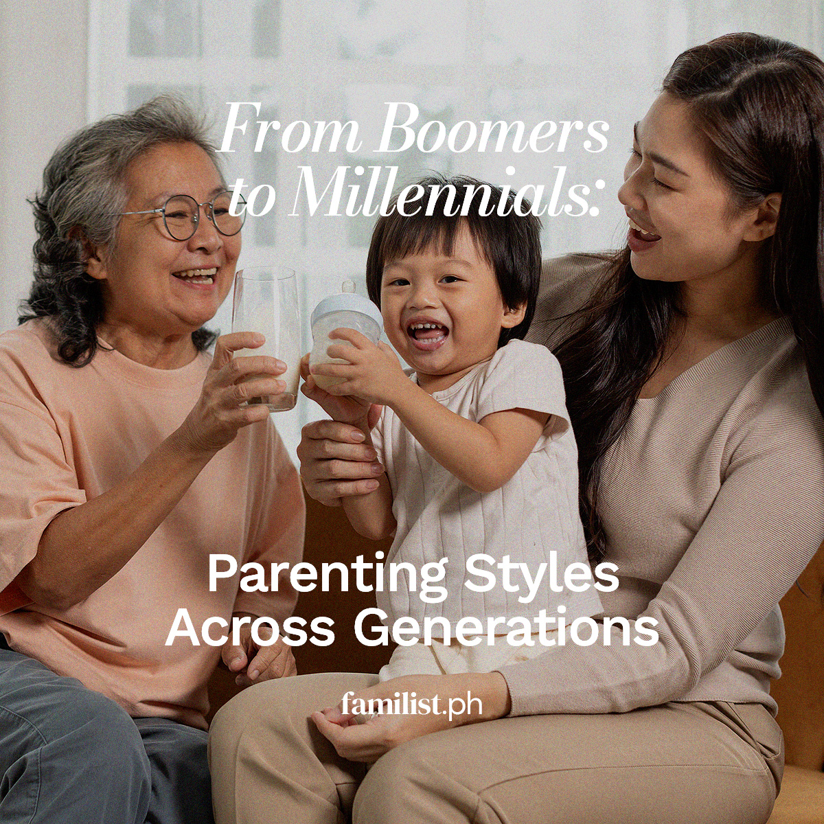 Parenting Across Generations | Philippines Mommy Family Blog